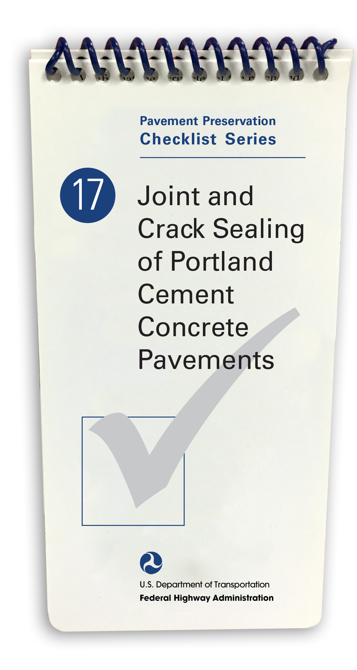FHWA Publishes Pavement Preservation Checklists | Institute for ...